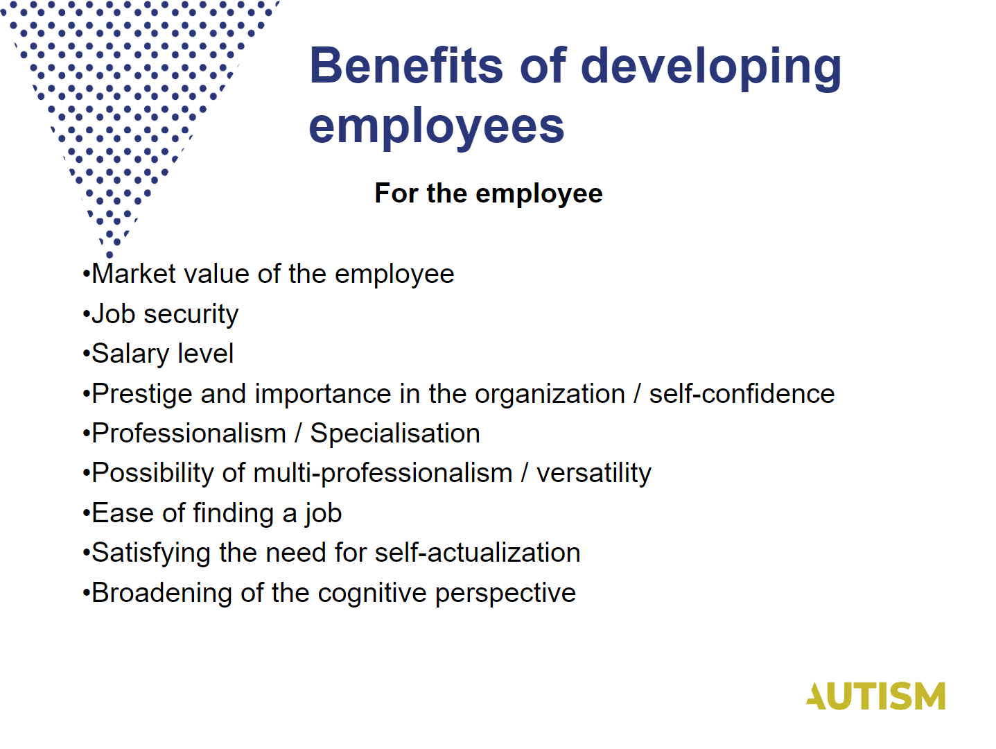 Developing and managing the competences of employees with ASD. Strengths of people with ASD as ...